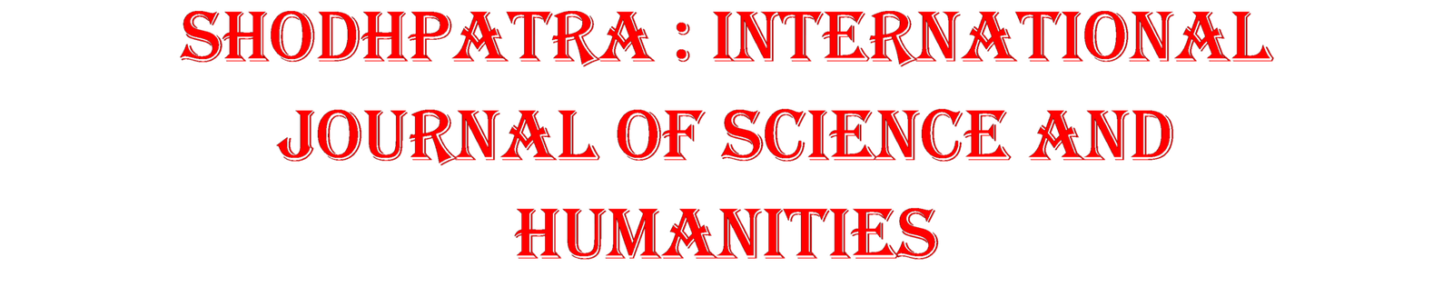 Shodh Patra: International Journal of Science and Humanities